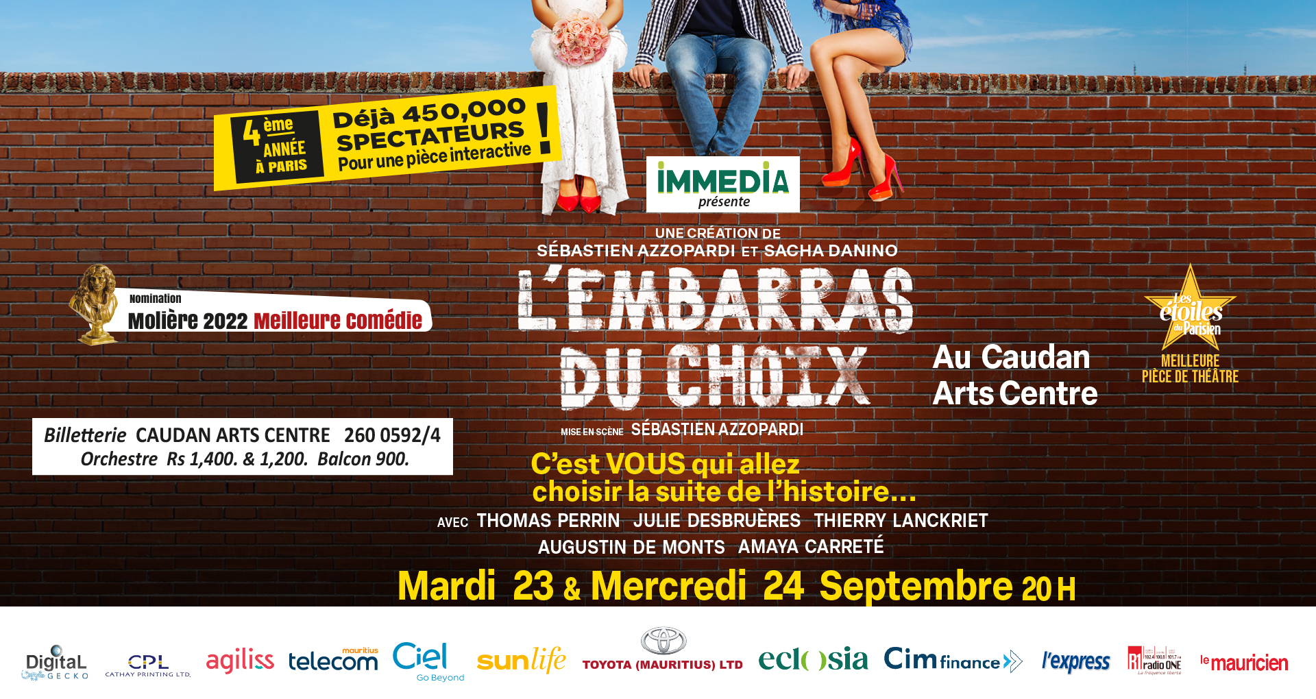 L'EMBARRAS DU CHOIX - Le Caudan Waterfront